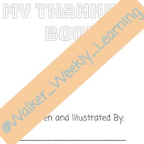 "My Thankful Book" by Walker Weekly Learning | Teachers Pay Teachers