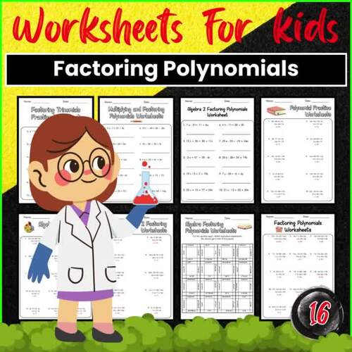 Factoring Polynomials Practice Worksheet and Answers by Lib Anatomy school
