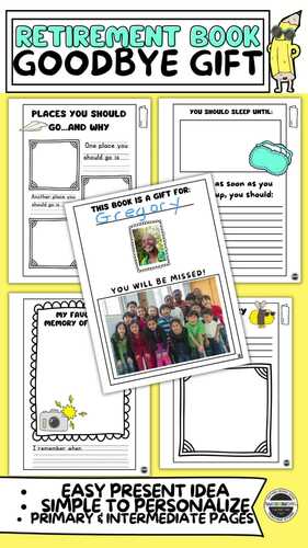 Retirement Book / Goodbye Gift -Primary & Intermediate -end of the year