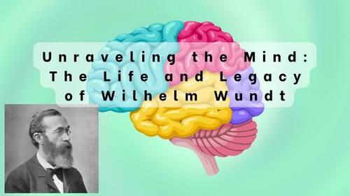 Unraveling the Mind: The Life and Legacy of Wilhelm Wundt by EP Designs