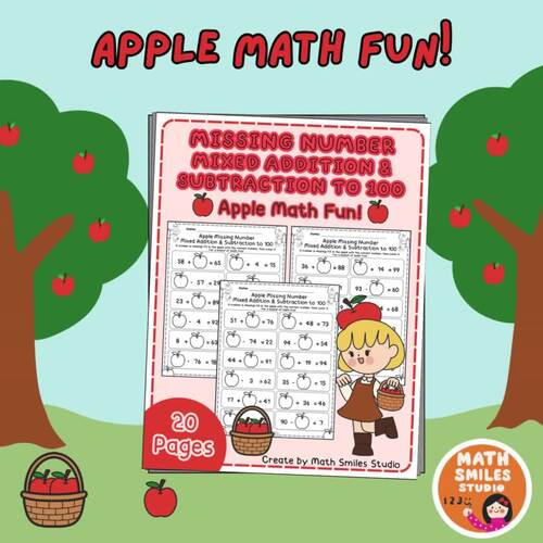 Apple Missing Number Mixed Addition & Subtraction to 100 | Fall Math ...
