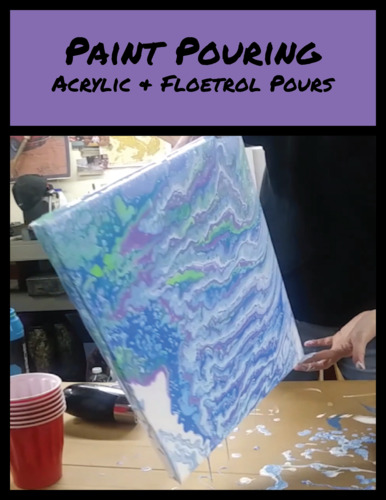 Paint Pouring by Art Every Day | TPT