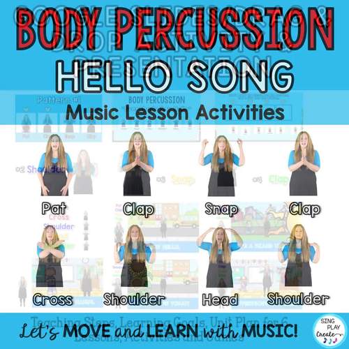 Hello Song & Body Percussion Play Along Music Lesson & Activities
