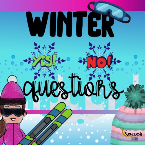 Winter Yes/No Questions by The Speech Banana TpT | TPT