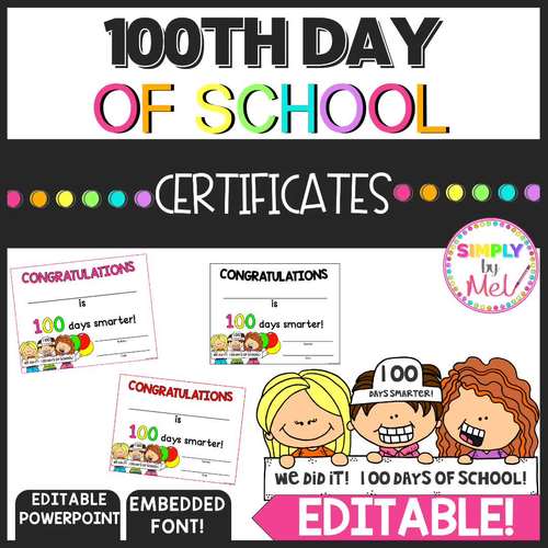 100th Day Of School L Certificates L Editable By Simply By Mel Tpt