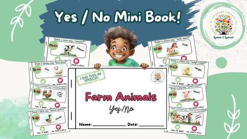 Yes / No Mini Book (Farm Animals : Does a + farm animal+ say + sound?)