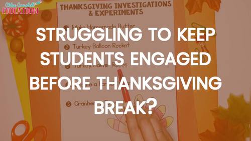 Thanksgiving Science Activities and Experiments by Chloe Campbell