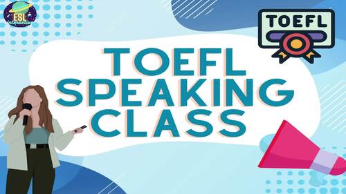 TOEFL Speaking Lesson Two. Campus Related Questions by ESL Interactive