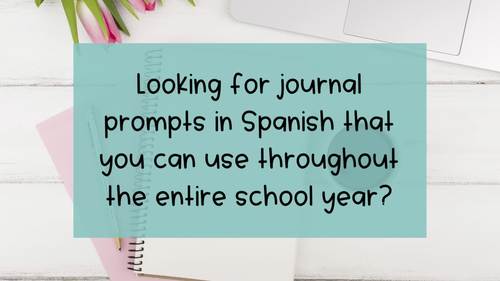 Journal writing in Spanish - 125 writing prompts - Centro de escritura
