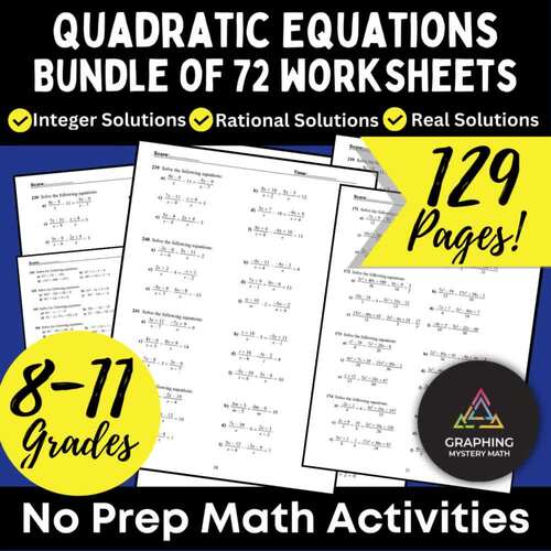 Solving Quadratic Equations Algebra 1 Unit 8 Bundle of 72 Worksheets ...