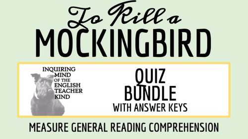 To Kill a Mockingbird Quiz and Answer Key Bundle for Google Drive