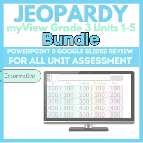 myView Grade 3 Units 1-5 BUNDLE Jeopardy Game Assessment Prep | TPT