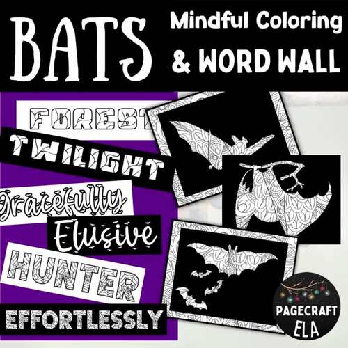 Mindful Coloring Bats | Classroom Decor and Word Wall | Vocabulary