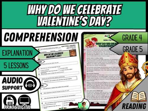 Why Do We Celebrate Valentine’s Day | Reading Comprehension | Grade 4/5