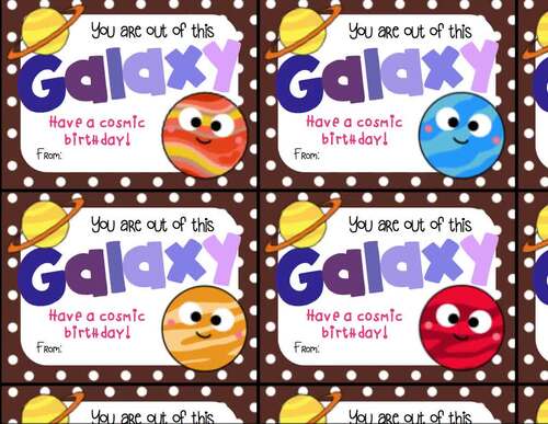 Galaxy Slime Ball Birthday Gift Tag- You are out of this Galaxy! Have a ...