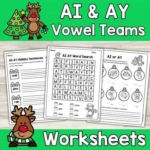 Christmas AY AI Vowel Teams Worksheets | Reading Phonics Centers ...