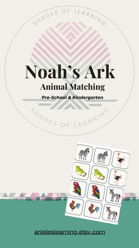 Noah's Ark Animal Matching Activity| Biblical Learning Resource