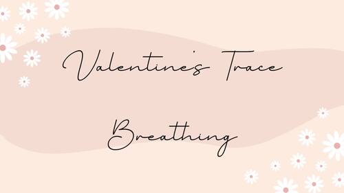 Valentine’s Heart Trace Breathing Visual – Mindful Breathing Activity ...
