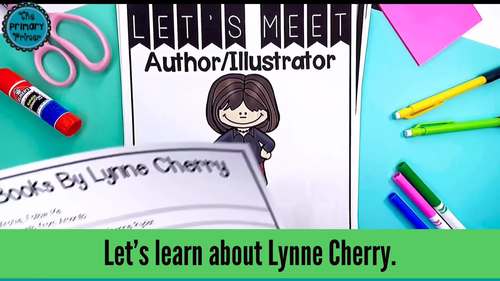 Lynne Cherry Author Study Packet by The Primary Primer | TPT