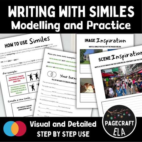 Writing with Similes – Modeling, Practice & Creative Writing Activities
