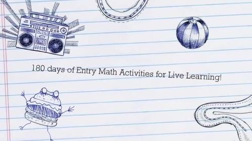 Math Whiteboard Synchronous Entry Task Activities - DIGITAL VERSION IN MY STORE