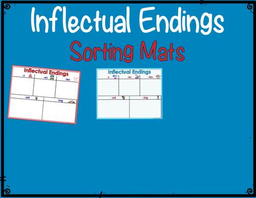 Inflectual Endings Picture Sort & Worksheets by The Teaching Scene by ...
