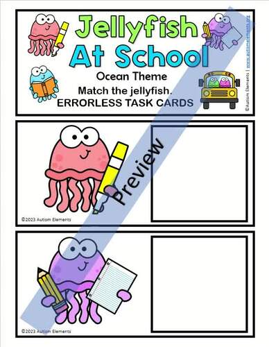 Jellyfish at School- Errorless Learning- Task Cards- Ocean Theme ...