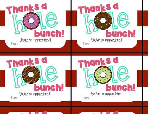 Donut Thank You Gift Tag- Thanks a hole bunch! You're so appreciated!