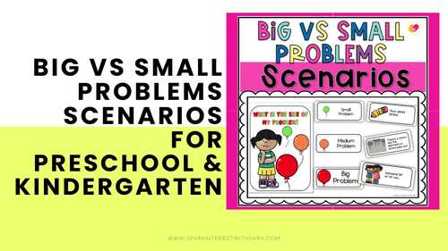 Big vs Small Problem Scenarios for Preschool & Kindergarten | TPT