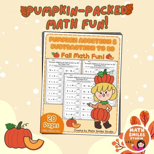 Pumpkin Mixed Addition & Subtraction to 20 | Fall Math Fun | 1st & 2nd ...