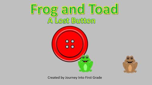Frog and Toad A Lost Button First Grade Wonders Unit 5 PowerPoint