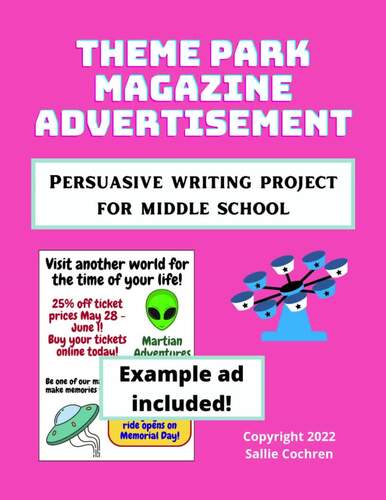 Theme Park Magazine Advertisement (Persuasive Writing Project for ...