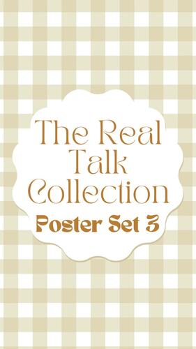 The Real Talk Collection: Funny, Sassy & Motivational Posters Set 3