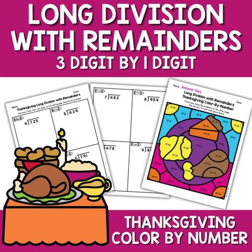 Long Division with Remainders Thanksgiving Math Color by Number Fun ...