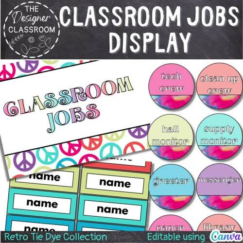 Editable Classroom Jobs Display | Retro Tie Dye Classroom Decor | TPT