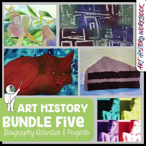 Art History Workbook Bundle 5: 5 Famous Artist Biography Units:Middle ...
