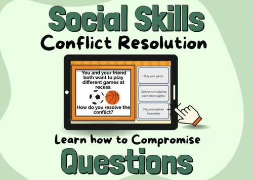 Social Skills: Conflict Resolution & Compromising Questions - Boom Cards
