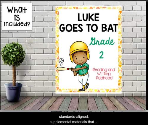 Luke Goes to Bat Journeys Second Grade Week 17 by Reading and Writing ...