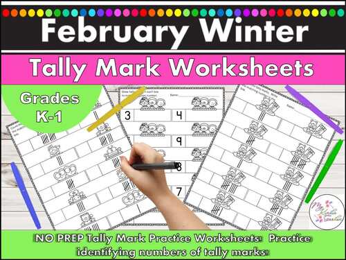 February Winter Tally Marks Worksheets Count and Draw Count and Write 1-10
