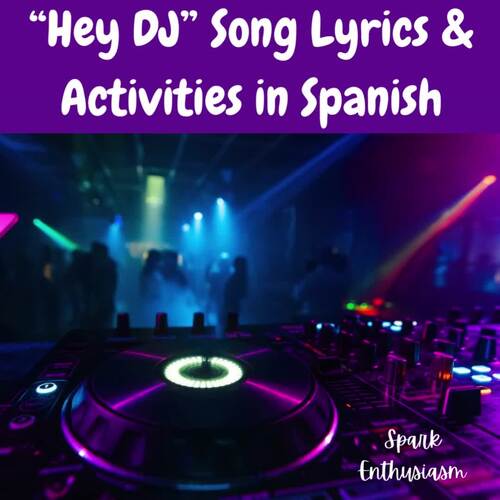 Hey DJ Song Lyrics & Activities in Spanish - CNCO & Yandel - Musica Letra