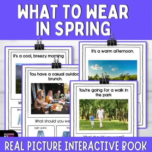 What to Wear in Spring: With Real Picture Interactive Book for Autism Kids