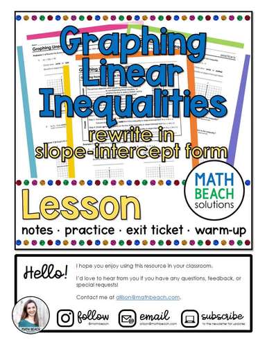 Graphing Linear Inequalities Lesson (Rewrite in Slope-Intercept Form)