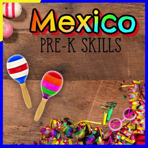 Mexico Themed Preschool and Pre-K Skills Activities by Miss Fuzzy Bee
