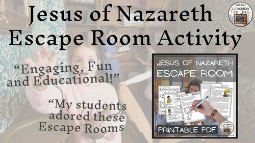 Jesus of Nazareth Escape Room | Social Studies & Bible Studies Activity