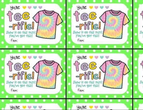 T-shirt Testing Motivation Gift Tag- You're tee-rific! Show it on this ...