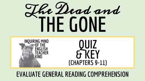 The Dead and the Gone by Susan Beth Pfeffer Chapters 9, 10, and 11 Quiz