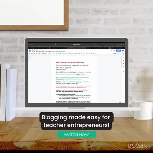 Blog Post Template for Teacherpreneurs | Editable by Literacy Fundamentals