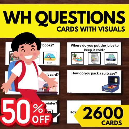 WH Questions With Visuals What Who Where When Why How Autism Speech Therapy