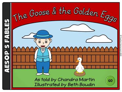 The Goose and the Golden Eggs Reading Comprehension by Teacher Gameroom