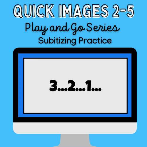 Quick Images 2-5 Number Sense Subitizing Interactive Play and Go Video ...